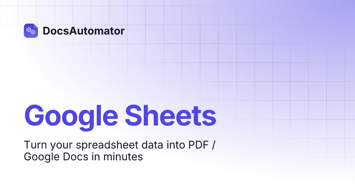 Google Sheets | DocsAutomator
