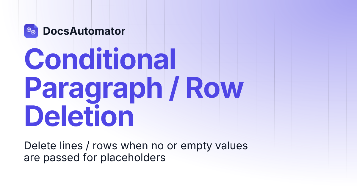 Conditional Paragraph / Row Deletion | DocsAutomator